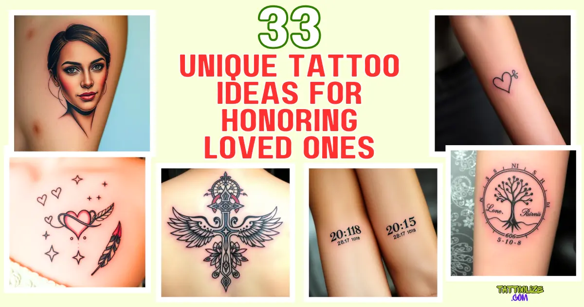Unique Tattoo Ideas for Honoring Loved Ones - Tattoolize